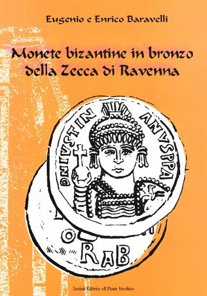 MONETE BIZANTINE IN BRONZO DELLA ZECCA DI RAVENNA - Unificato